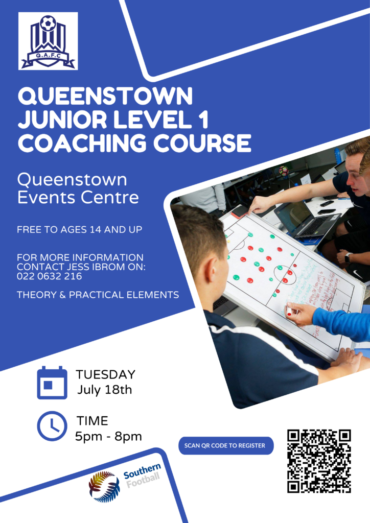 Supporting our coaches - Junior Level 1 coaching course @ QEC ⋆ Queenstown Football